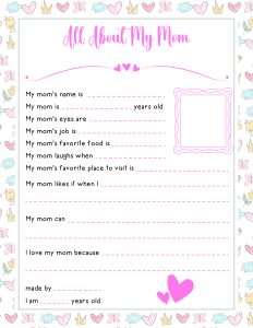 All About My Mom Printable Worksheet - The Study Kits